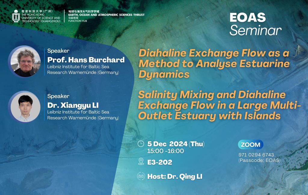 Seminar by Earth, Ocean and Atmospheric Sciences (EOAS) Thrust, HKUST (GZ) - Diahaline Exchange ...